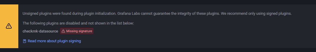 Checkmk-datasource Missing signature Grafana - Troubleshooting - Checkmk Community