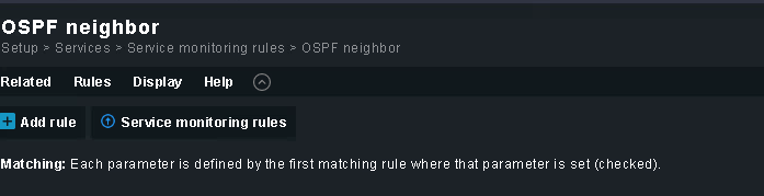 Is there a way to create rules for Service monitoring rules OSPF neighbor via RESTAPI? - General ...